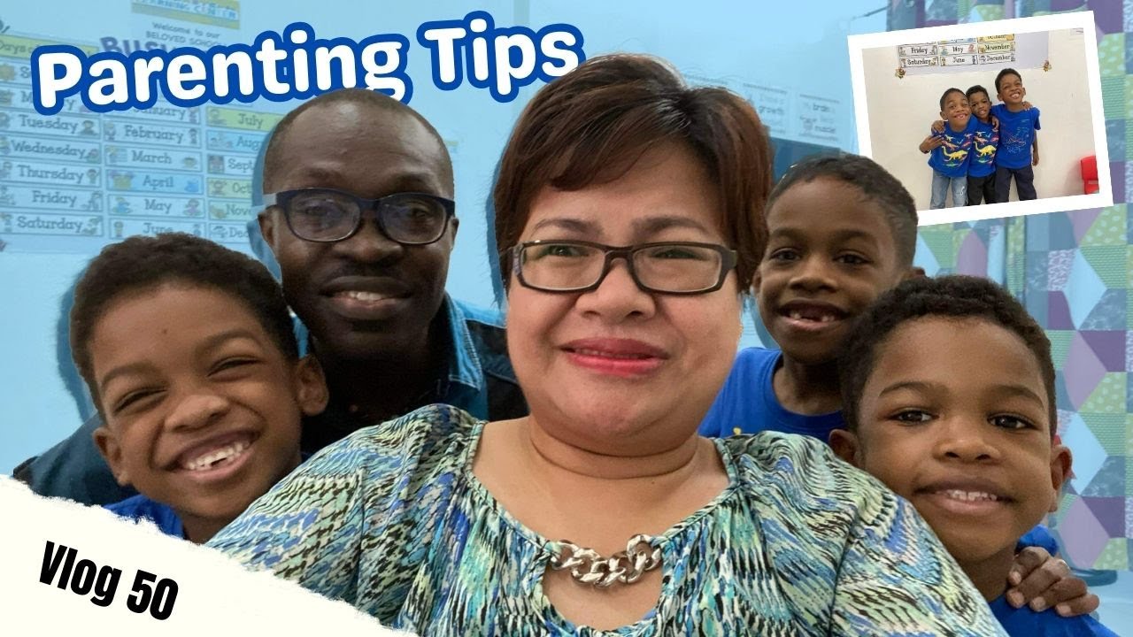Vlog 50: PARENTING TIPS