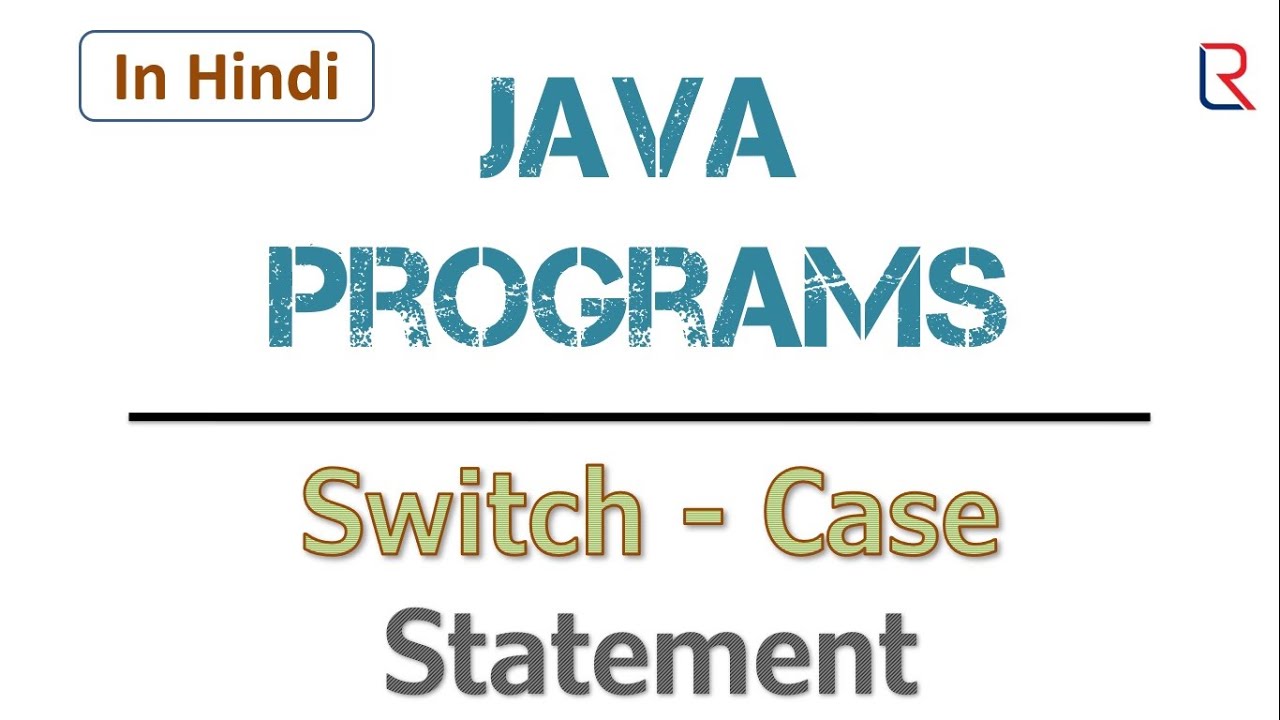 Switch-Case Statement in Java | Mathematical Calculator using switch-case statement| Learners Region