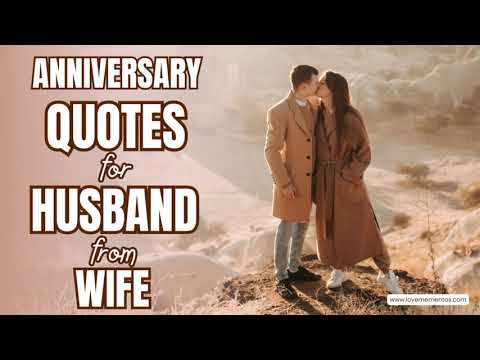 Anniversary Wishes for Husband | Happy Wedding Anniversary Quotes for Him from Wife