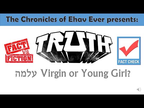 ? Does it mean virgin or young girl (עלמה) Almah