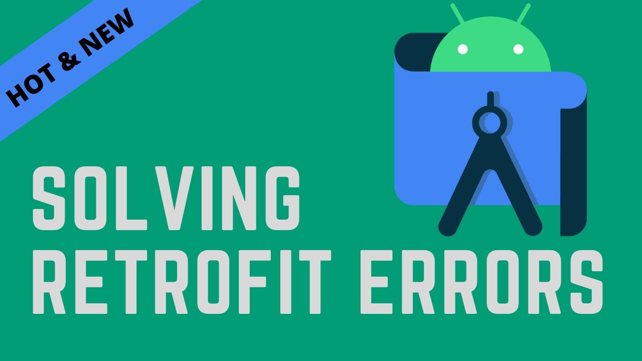 [Fixed] How to solve Retrofit errors? - Retrofit Crash FIX