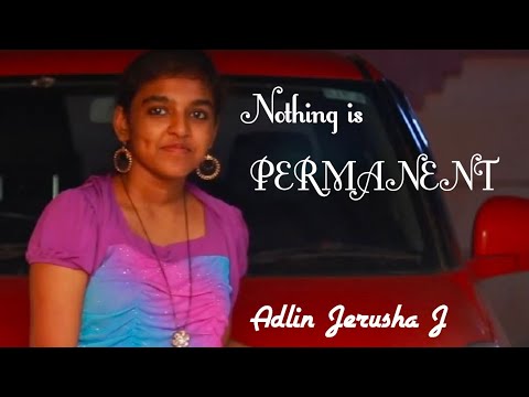 Nothing is PERMANENT | Tamil Motivational Speech | Adlin Jerusha J