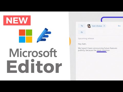 What is Microsoft Editor?