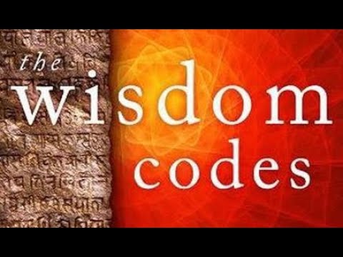 GREG BRADEN -- THE WISDOM CODES: Ancient Words to Rewire Our Brains and Heal Our Hearts