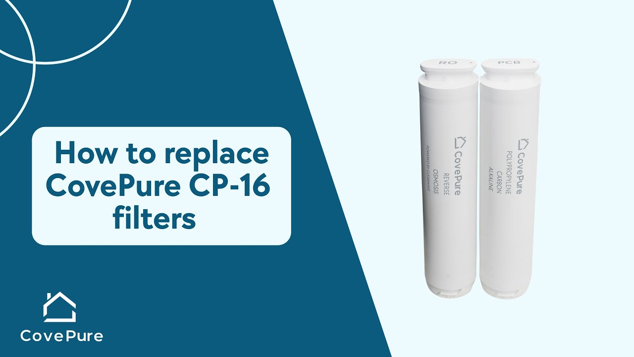How to Replace Your CP-16 Filters