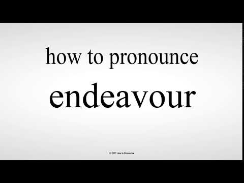 How to Pronounce endeavour