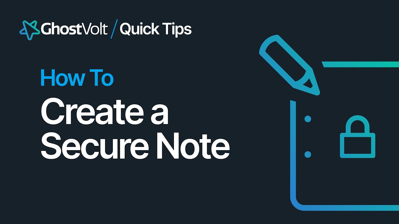 Creating Secure Notes