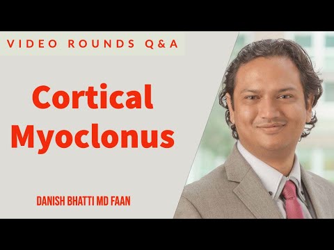 Cortical Myoclonus