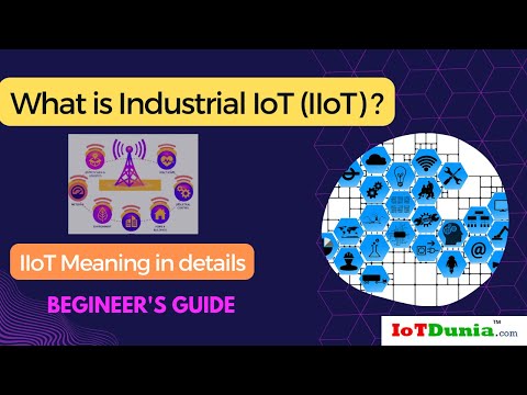 What is Industrial IoT (IIoT) : Industrial Internet of Things - IIoT meaning | IoT Dunia
