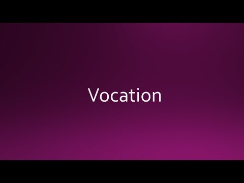 Word of the Day - Vocation