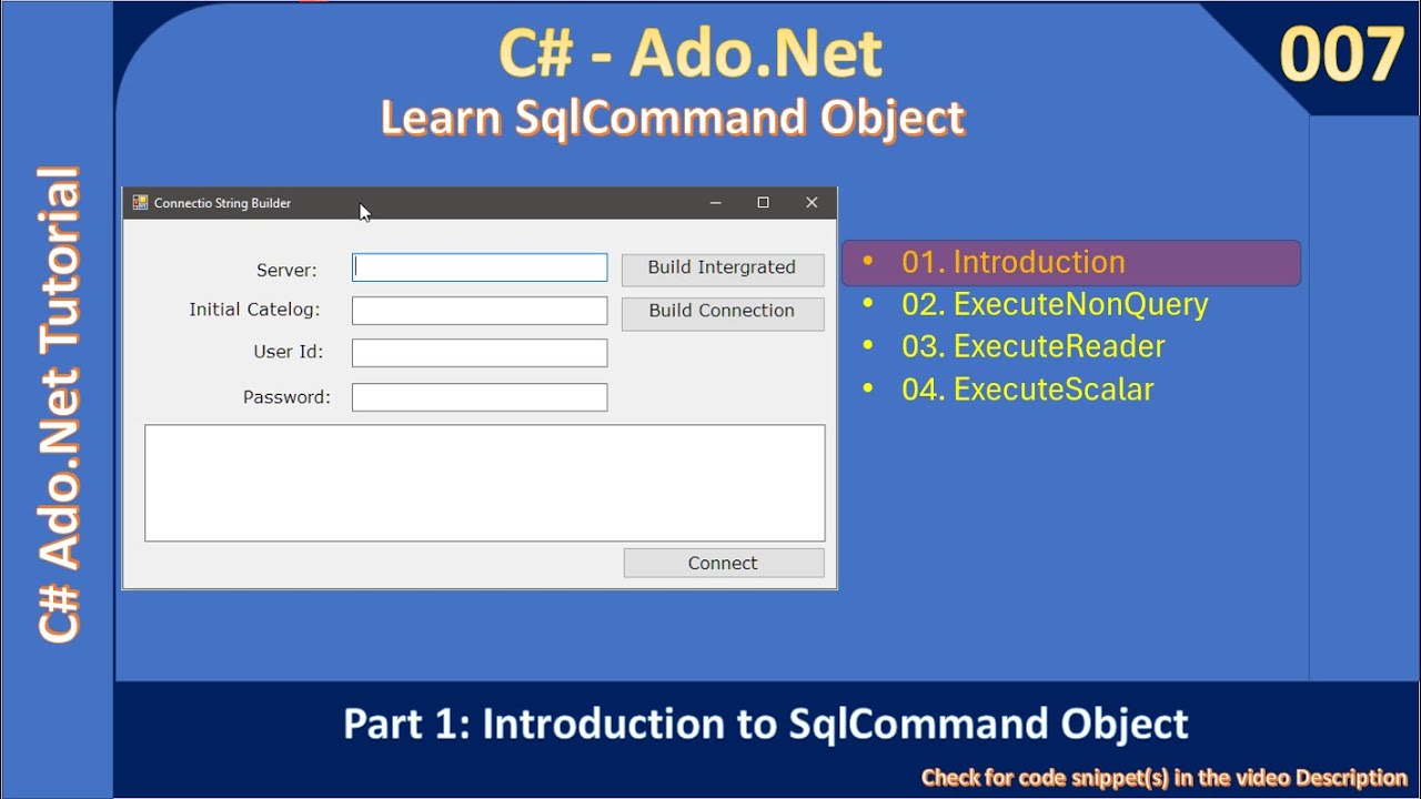 SqlCommand | Part 1 - Introduction | Ado Net Tutorial #007