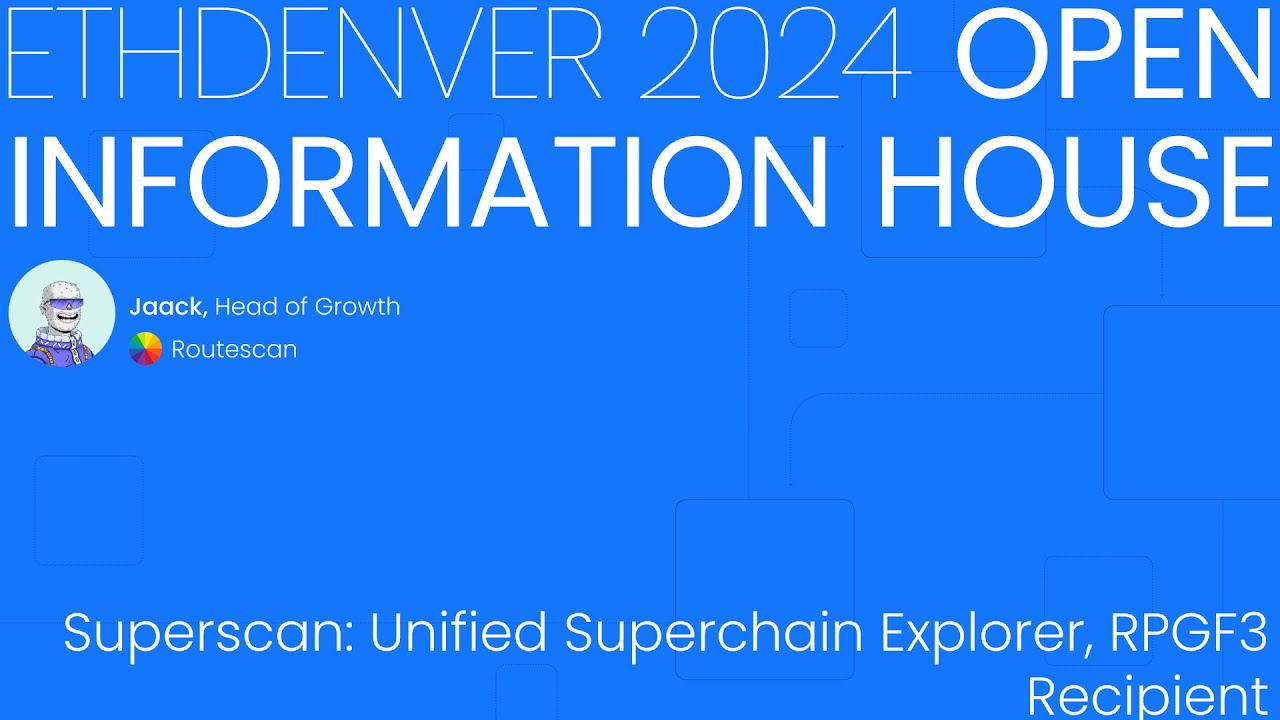 Superscan Unified Superchain Explorer, RPGF3 Recipient