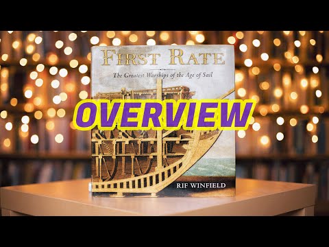 079 - FIRST RATE "The Greatest Warship of the Age of Sail" by Rif Winfield