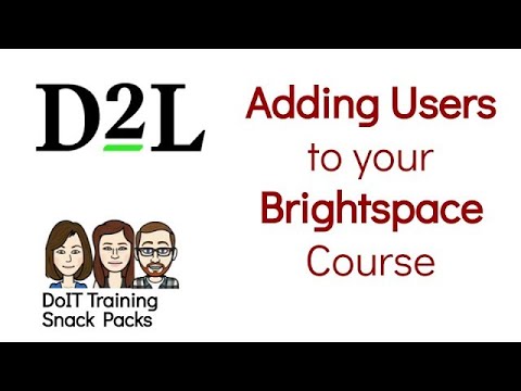 Adding Users to your Brightspace Course
