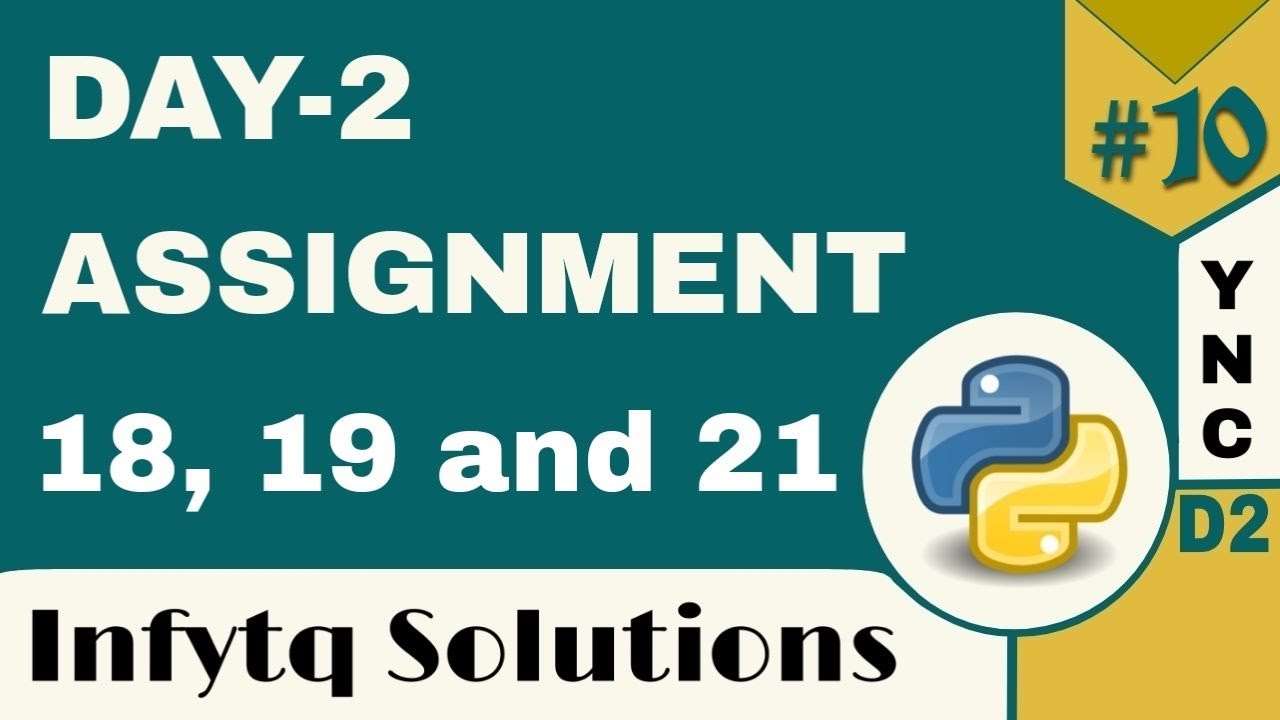 DAY 2 Assignments | InfyTQ Programming Fundamentals Using Python