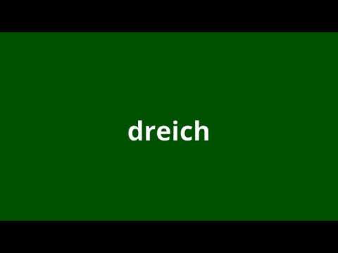what is the meaning of dreich.