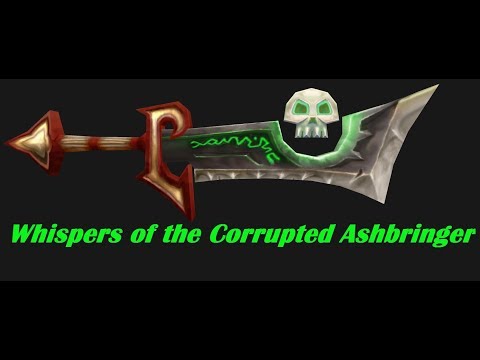 [WoW] Whispers of the Corrupted Ashbringer