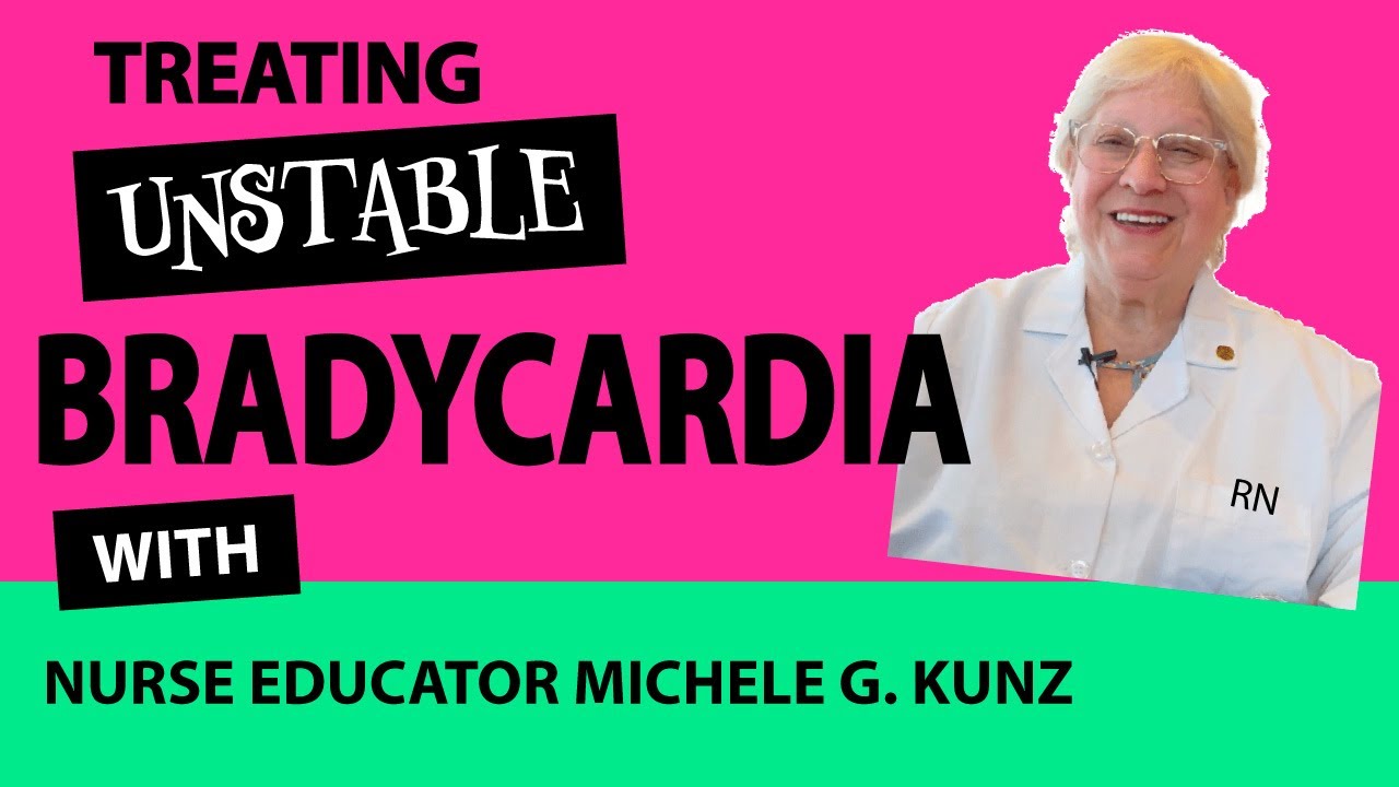 Treating Unstable Bradycardia
