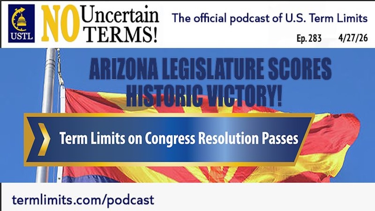 Arizona Passes The Term Limits Convention Resolution!