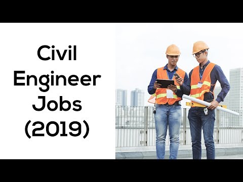 Civil Engineer Jobs (2019) - Top 5 Places