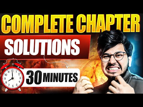 SOLUTIONS CLASS 12TH CHEMISTRY FULL CHAPTER IN 30 MIN | CLASS 12 CHEMISTRY CHAPTER 1 BY MUNIL SIR