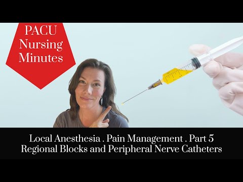 Local Anesthesia, Regional Blocks, Pain Management, Part 5.1