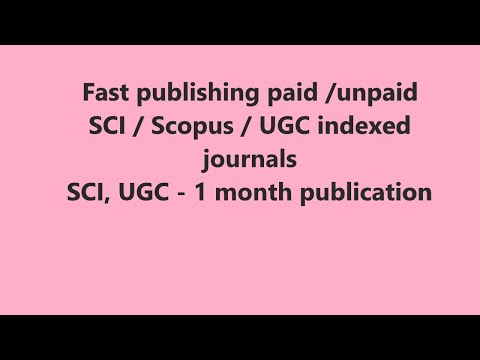 Fast publication paid / unpaid free journals | SCOPUS indexed | SCI | UGC 2021