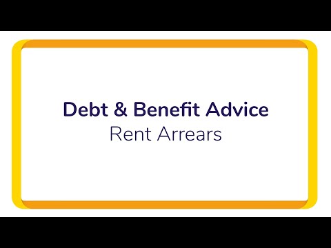 Debt & Benefit Advice - Rent Arrears