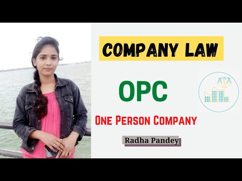 What is Opc ? | One Person Company | Meaning And Defination Of opc | By Radha