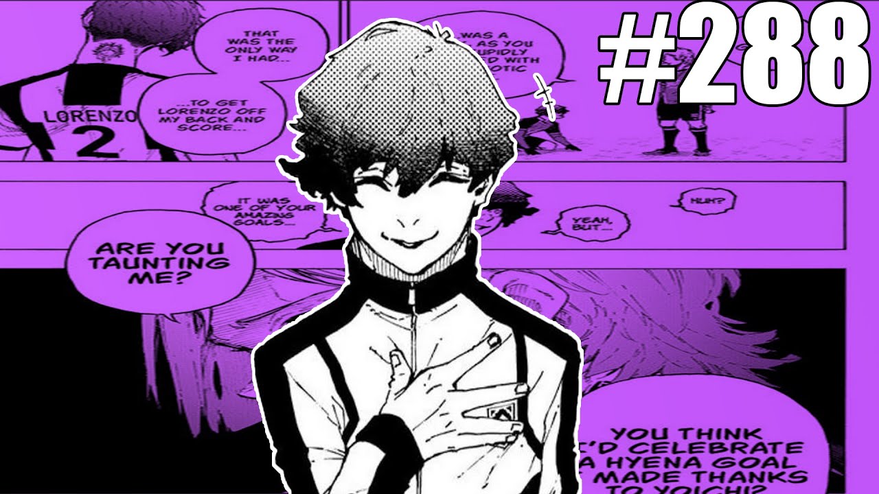 Yukimiya's Evolution | Ness's Downfall | Blue Lock Chapter 288