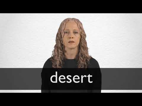 How to pronounce DESERT in British English