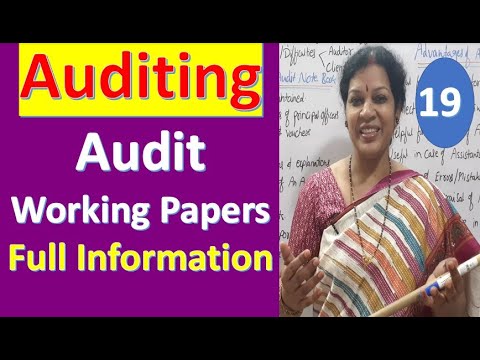 19. Audit Working Papers - Detailed Information from Auditing Subject Video Lecture - Crash ...