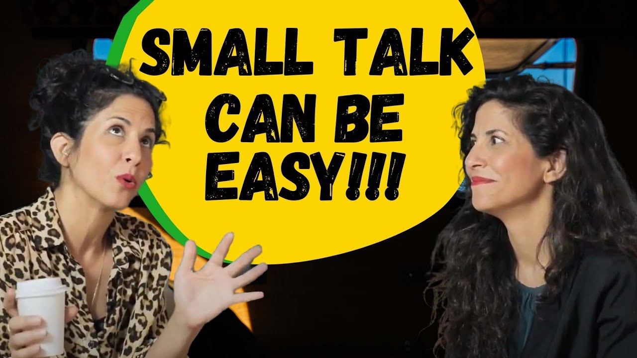 Small Talk Success: A Simple Trick to Go From Awkward 😬 To Brilliant 😎