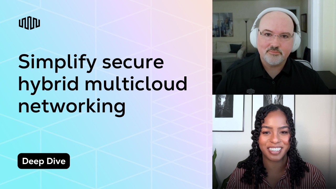 Simplify Secure Hybrid Multicloud Networking Architecture | Tech Talk Part 1