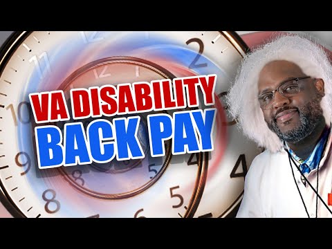Can I Get VA Disability Back Pay?