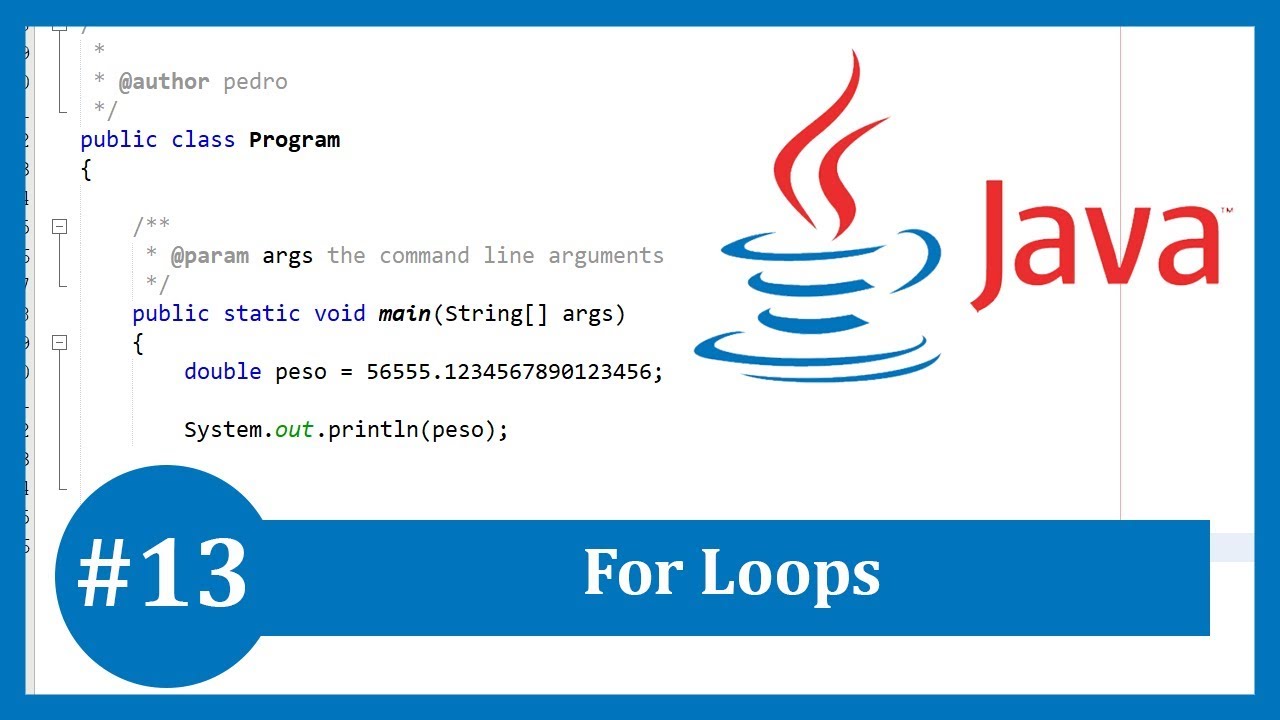 Java Tutorial #13 - For Loop