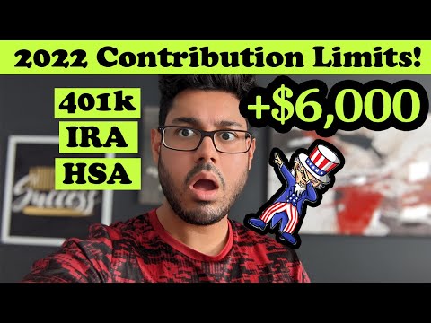 401k limits for 2022 | IRA and HSA contributions