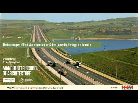 Landscapes of Post-War Infrastructure – Project outline – The Landscape ...