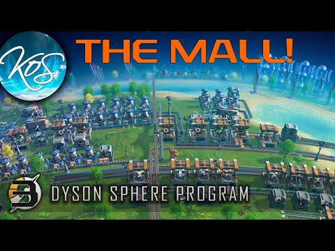 Steam Community :: Video :: Dyson Sphere Program - THE MALL! LET'S GO ...