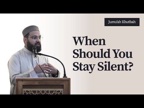 7 Times Silence Speaks Louder Than Words | Khutbah by Sh. Hamzah Imtiaz