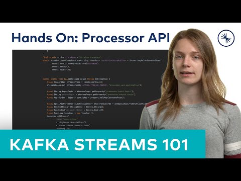 Kafka Streams 101: Processor API (Hands On 2023)