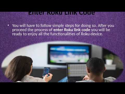 Procedure of Enter Roku Link Code for Activate