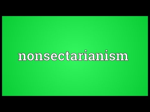 Nonsectarianism Meaning