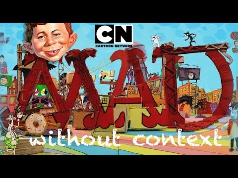 MAD (2010, Cartoon Network) out of context
