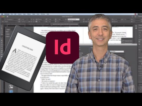 Ebook Creation for Fiction Using Adobe Indesign Using No HTML Code