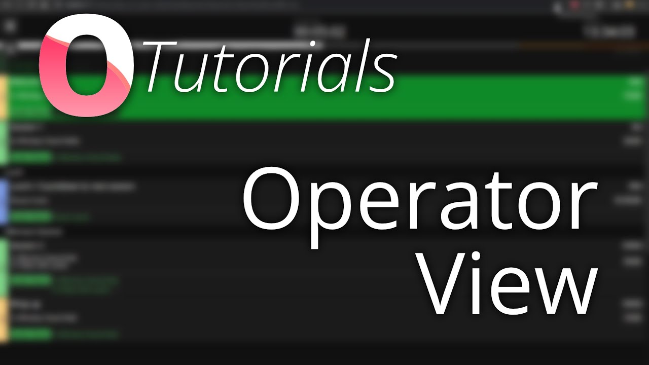 Ontime Tutorials: Operator View