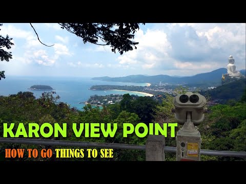 Karon view point Phuket Thailand.|| How to get there and things to know
