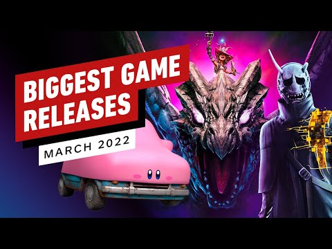 The Biggest Game Releases of March 2022