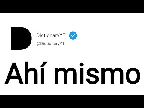 Ahí mismo Meaning in English