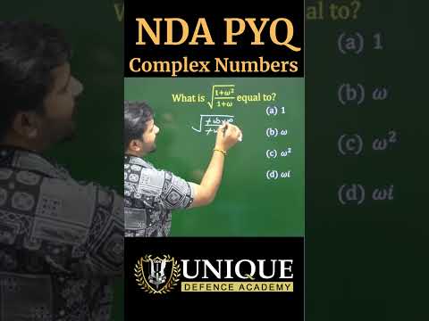 NDA PYQ | NDA Maths | Complex Numbers | Unique Defence Academy | Kapil Sir